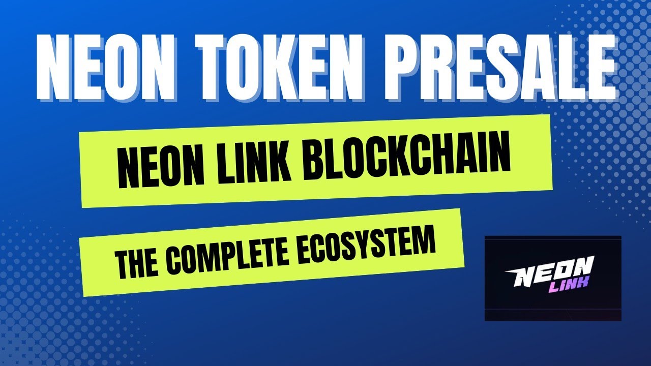 NEW TOKEN | NEON TOKEN PRESALE | NEON LINK BLOCKCHAIN - YouTube
