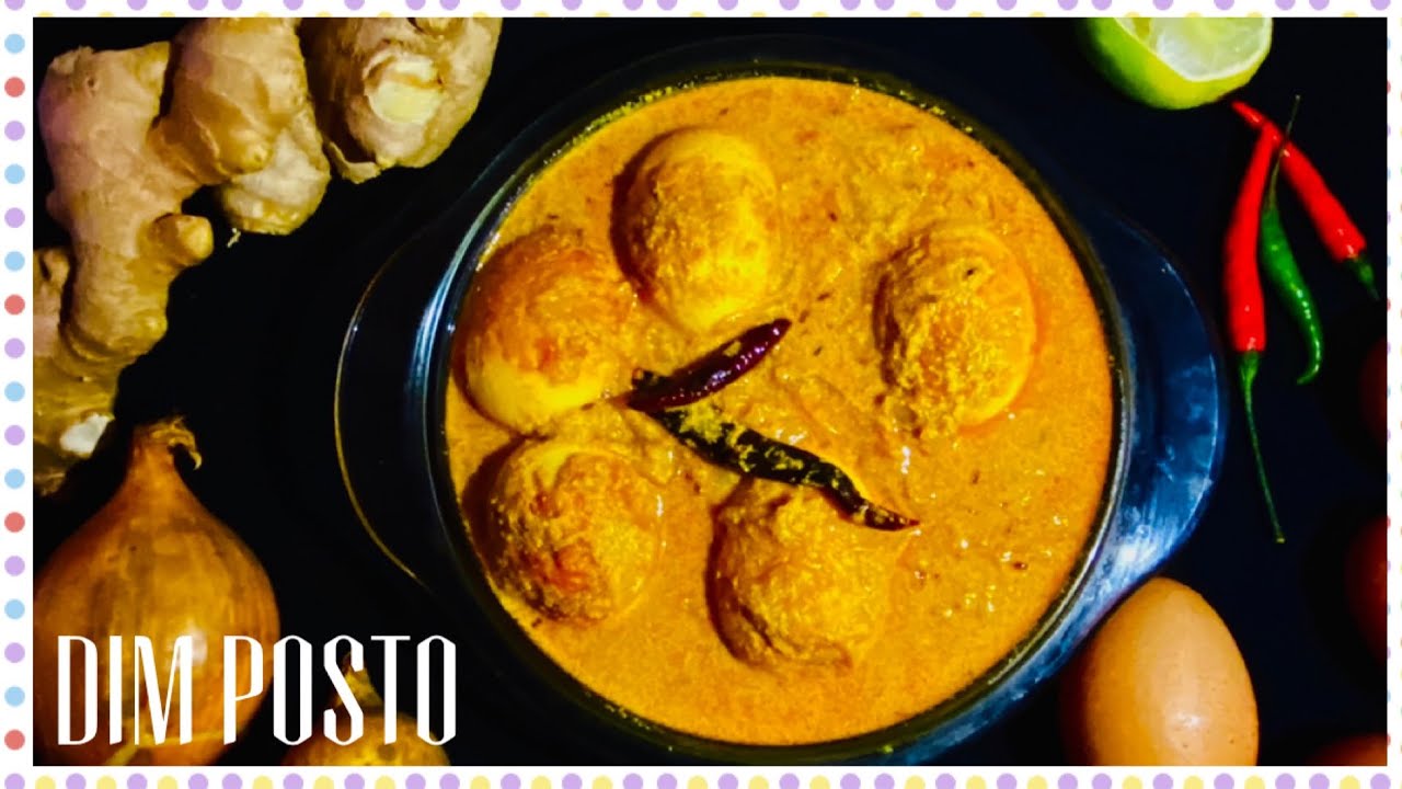 Egg Curry with Poppy Seeds | Dim Posto | Bengali Egg Curry Recipe ...