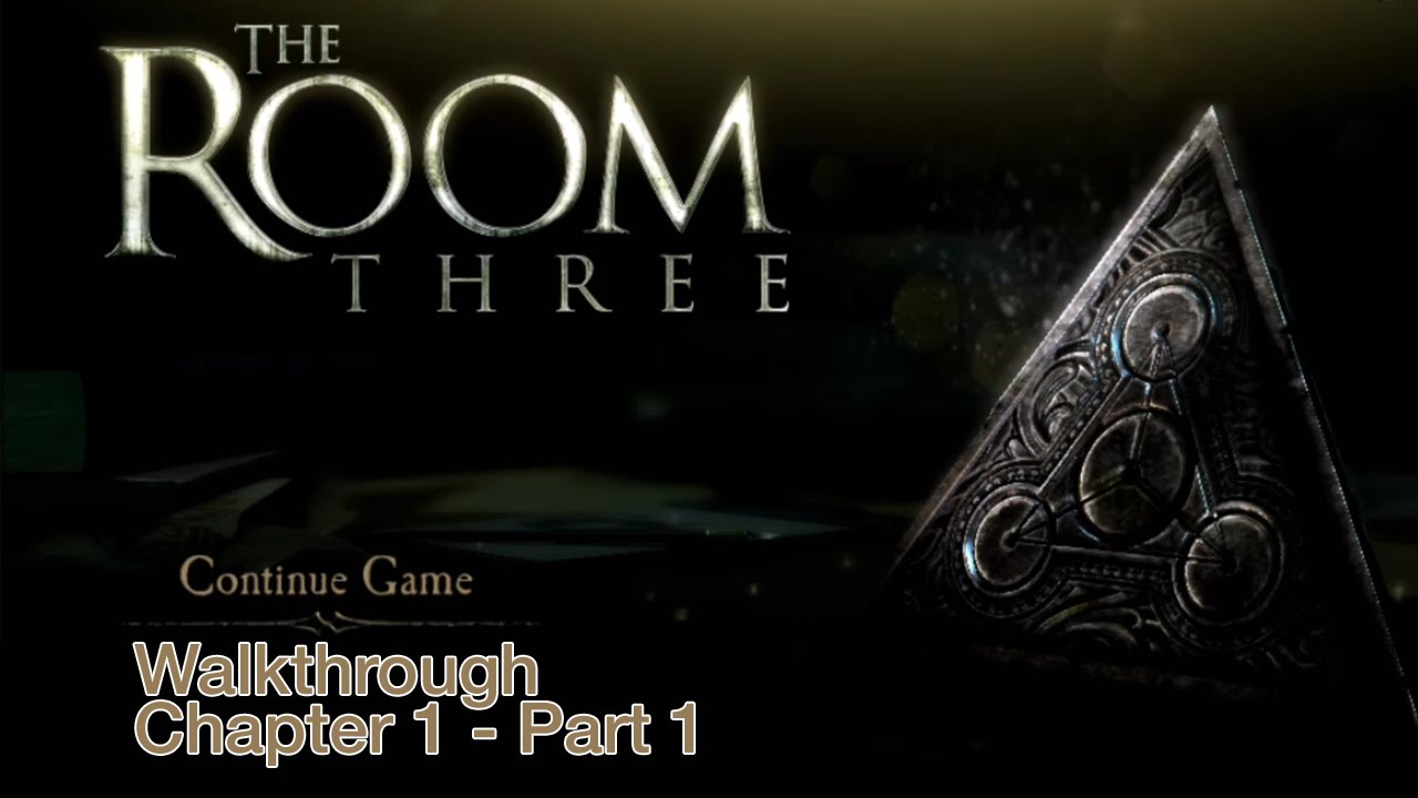 The Room Three 3 Chapter 1 Part 1 Walkthrough - YouTube