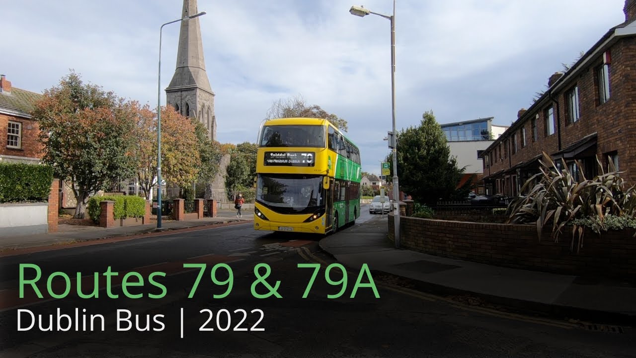 Routes 79 & 79A | Dublin Bus | 2022 - YouTube