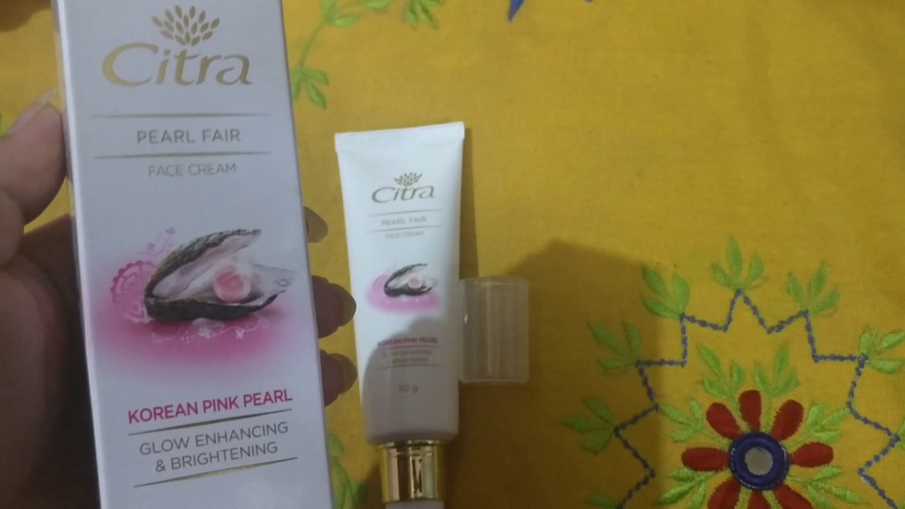 Citra Pearl fairness cream - YouTube