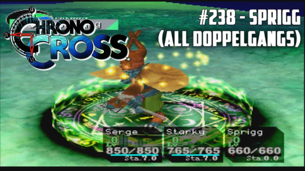 Chrono Cross #238 - Sprigg (All Doppelgangs) - YouTube