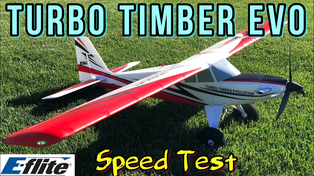 E-Flite Turbo Timber Evolution Speed Test #new #rcplane #flight #test ...