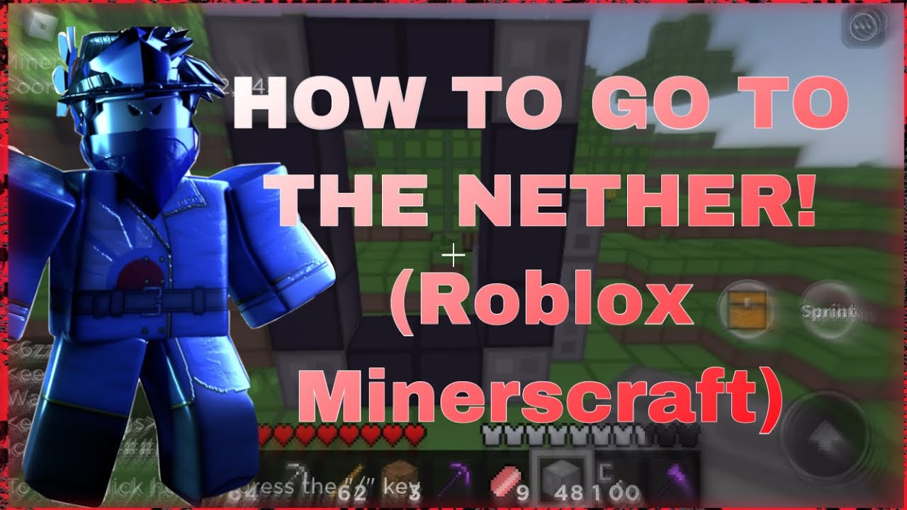 How To Go To The NETHER In MINERSCRAFT Roblox! #Roblox #Minerscraft # ...