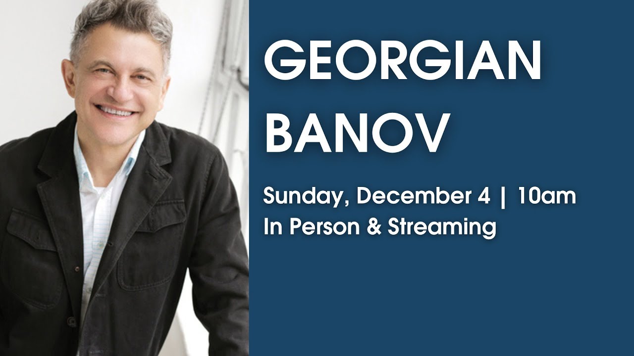 December 4, 2022: Georgian Banov - Guest Speaker - YouTube