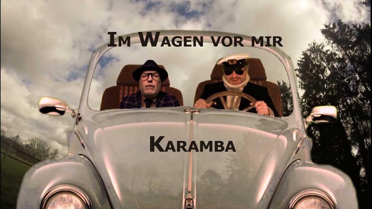 Im Wagen vor mir Karamba Karacho ein Whisky ! - YouTube