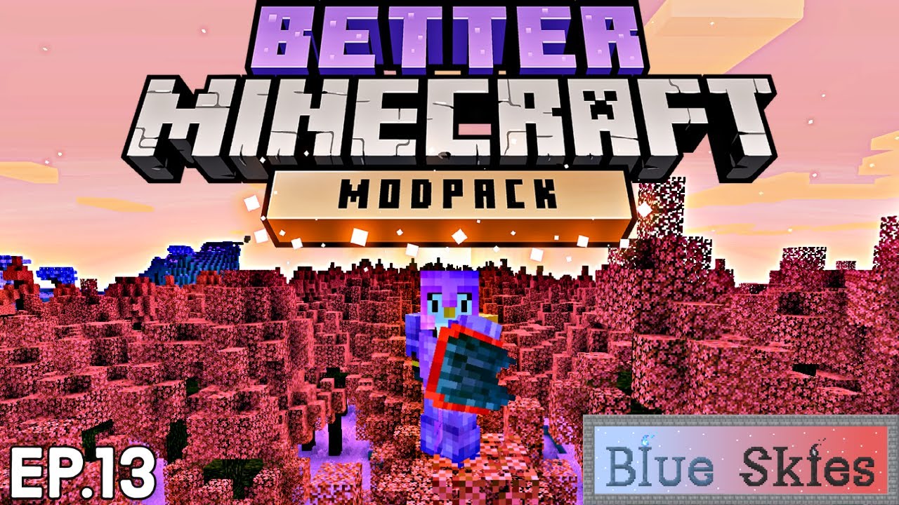 Better Minecraft Modpack Let's Play Ep 13 - Everdawn Dimension Blue ...