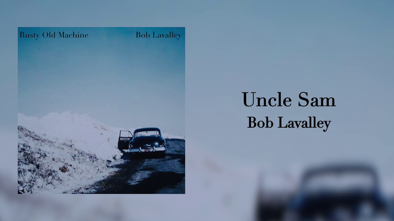Uncle Sam - Bob Lavalley - YouTube