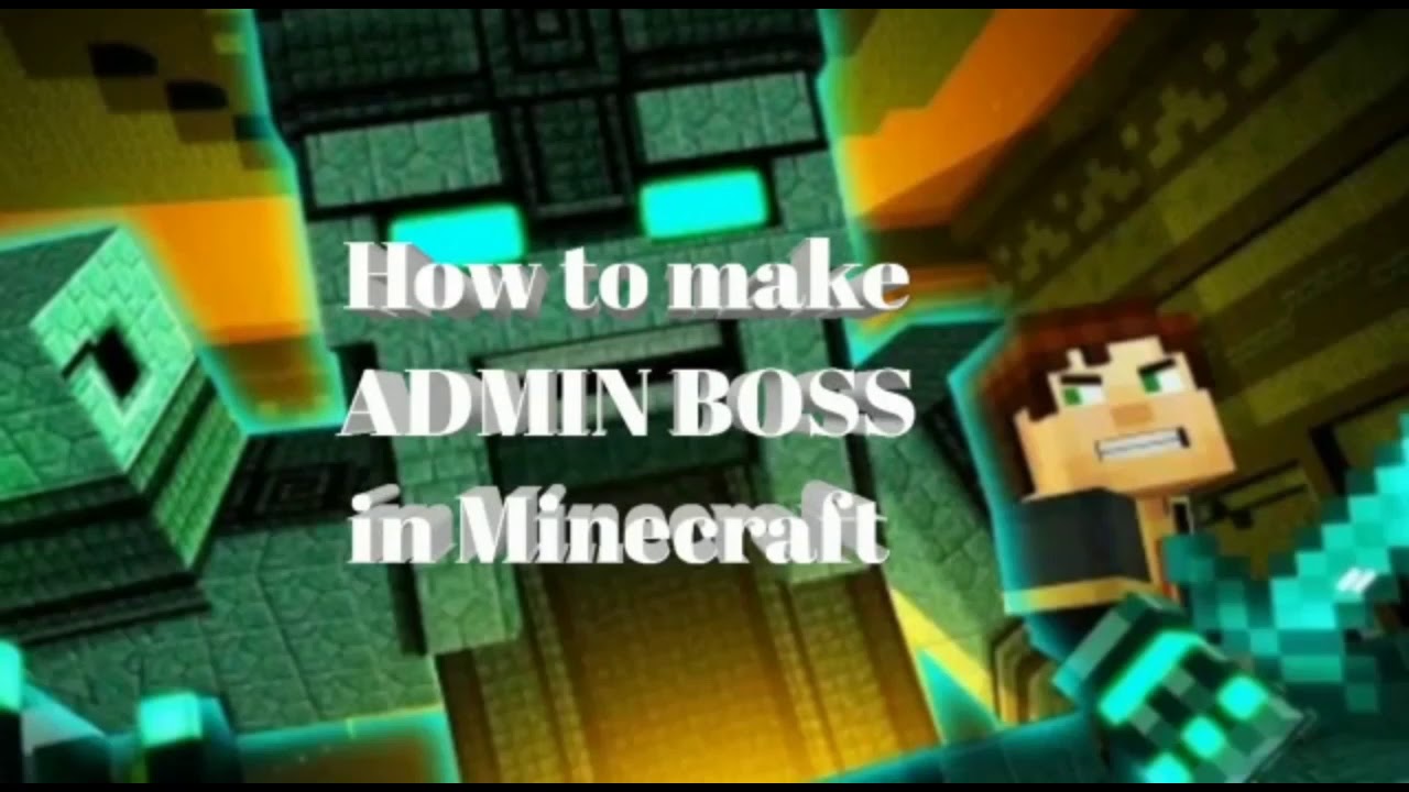 How to make Admin Boss in Minecraft - YouTube