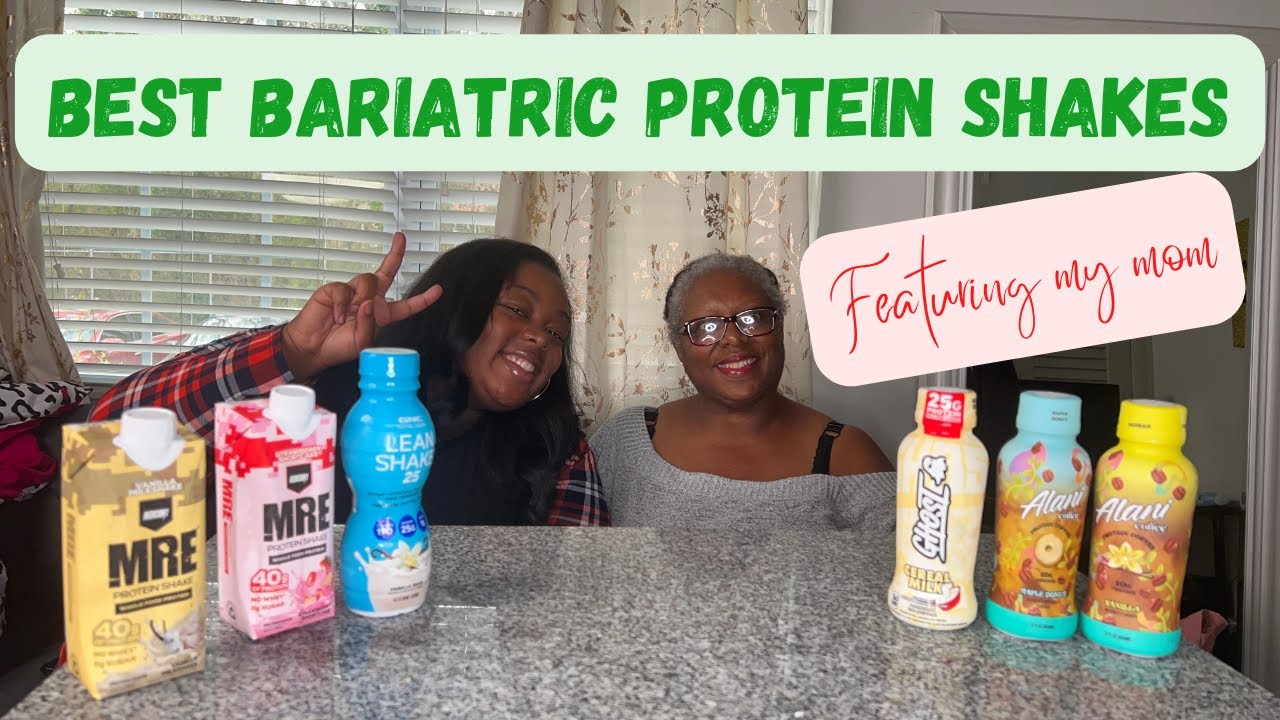 BEST PROETIN SHAKES | BARIATRIC EDITION - YouTube