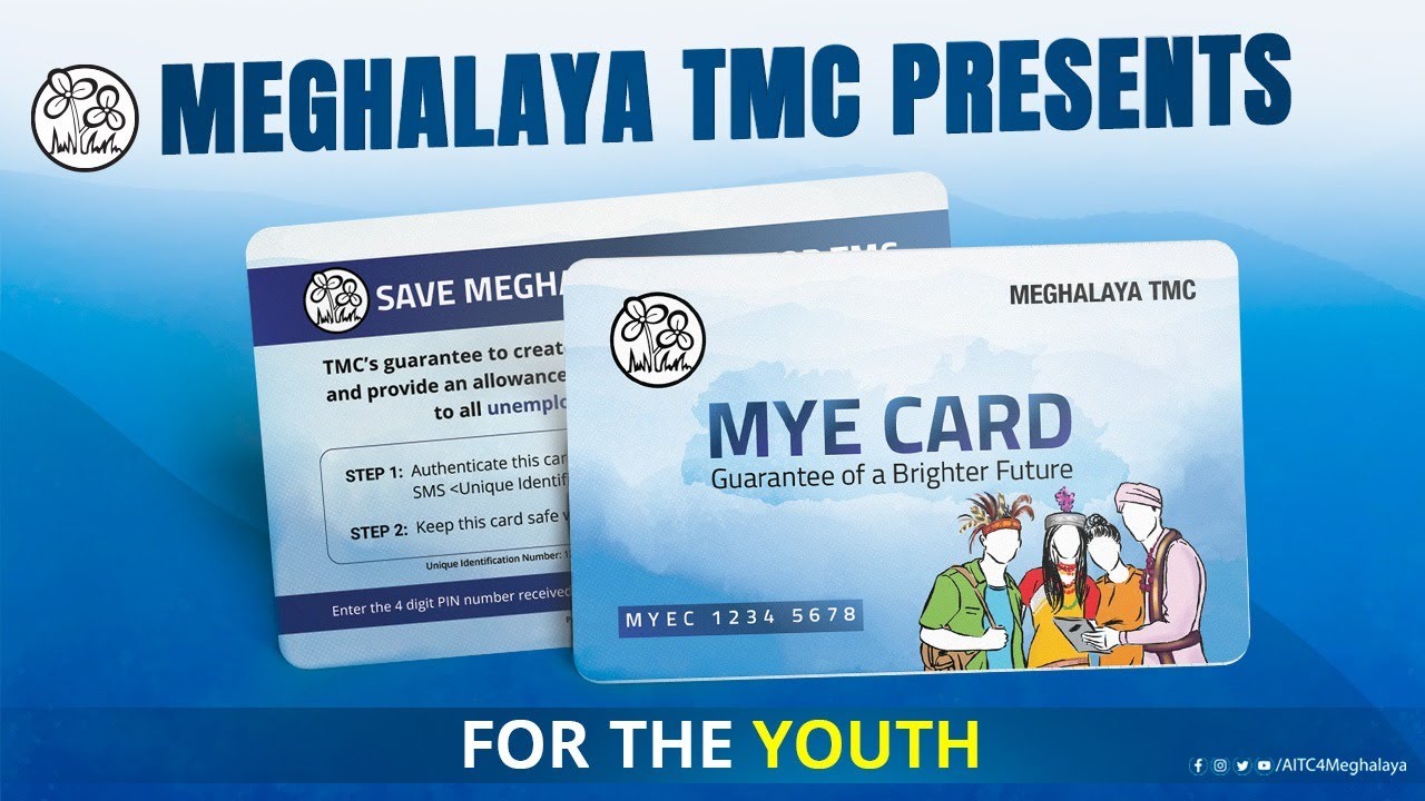 Meghalaya TMC presents MYE Card for the youth - YouTube