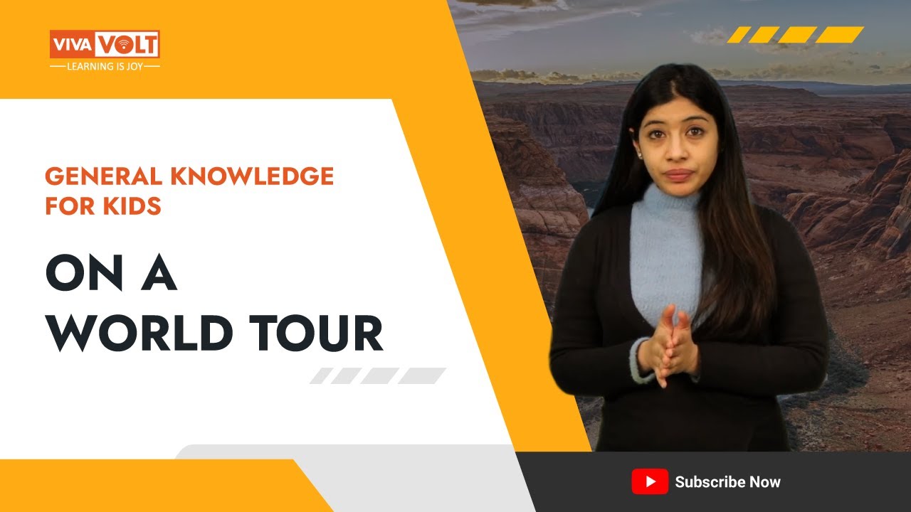 General Knowledge for Kids | On a World Tour - YouTube