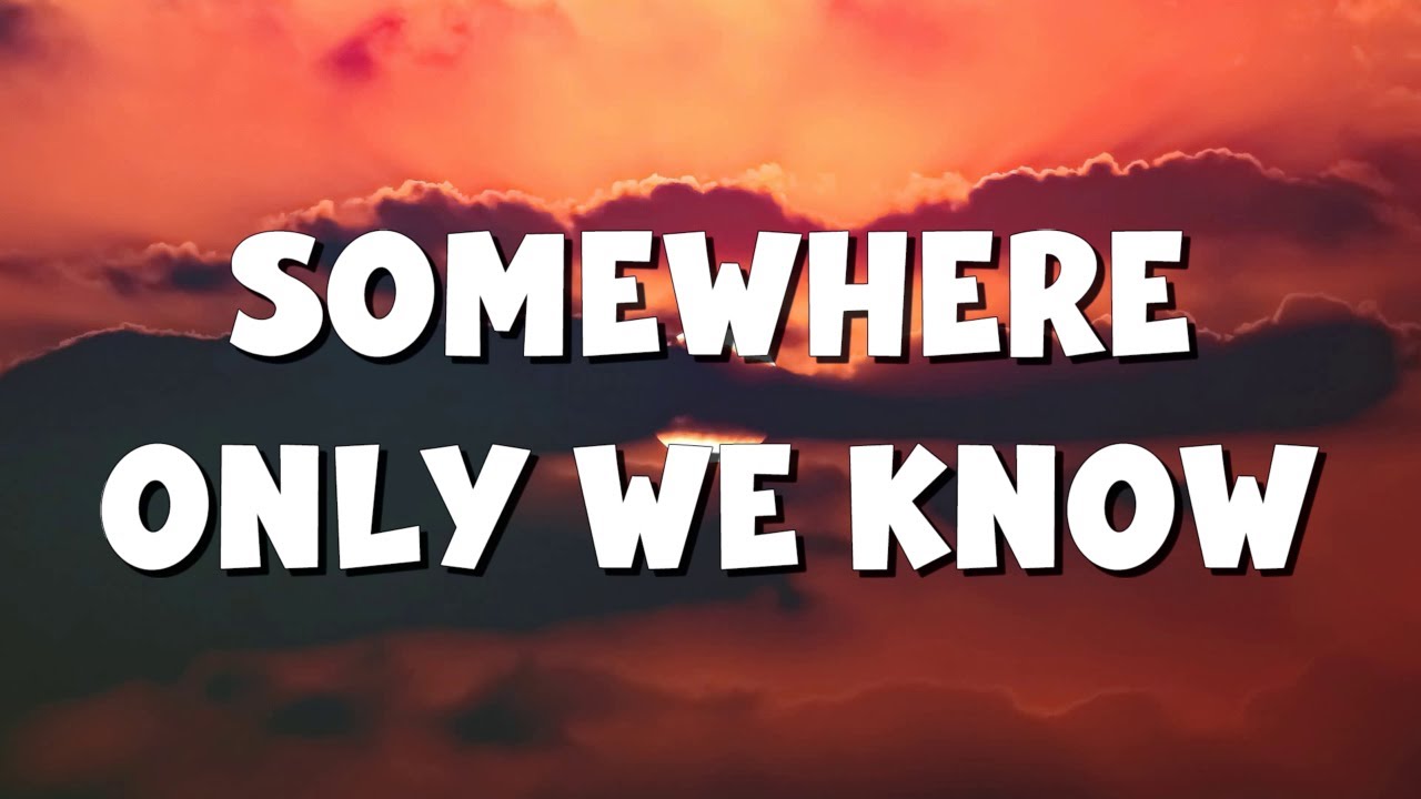 Somewhere Only We Know - Keane (Lyrics) || Ed Sheeran, Rosa Linn (Mix ...