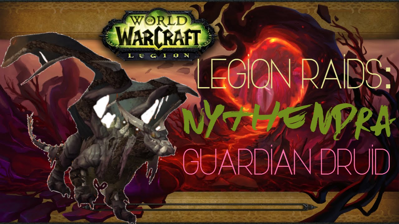 Emerald Nightmare Nythendra (Normal) -- Guardian Druid -- World of ...