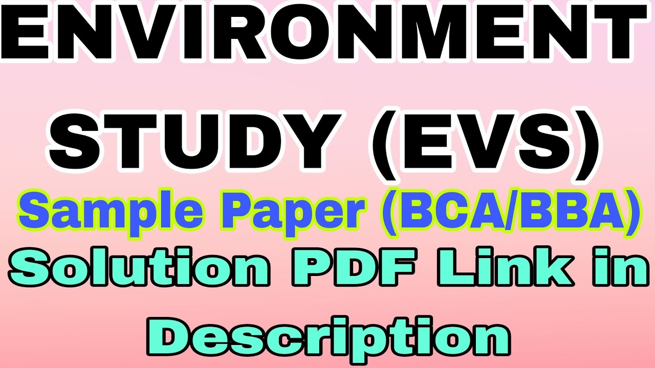 EVS Paper for BCA/BBA I 30 Jan 2025 l New Batch Start l University ...