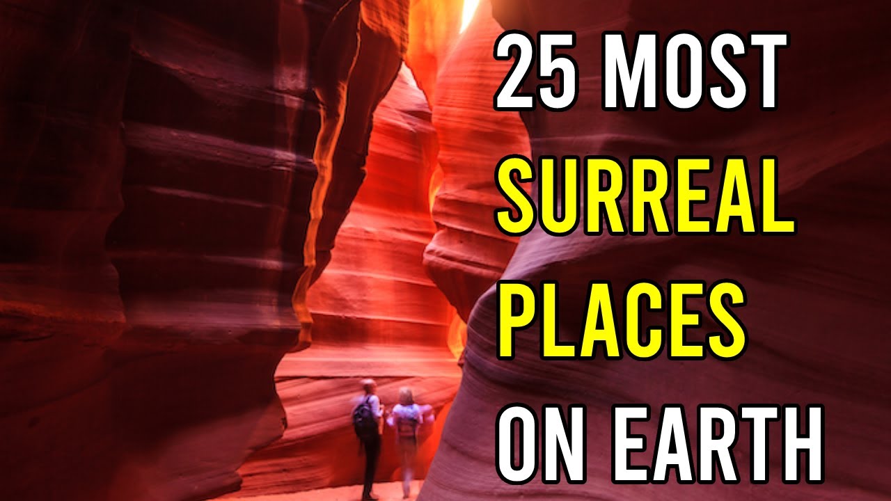25 Most Surreal Places on Earth - Travel Video - YouTube