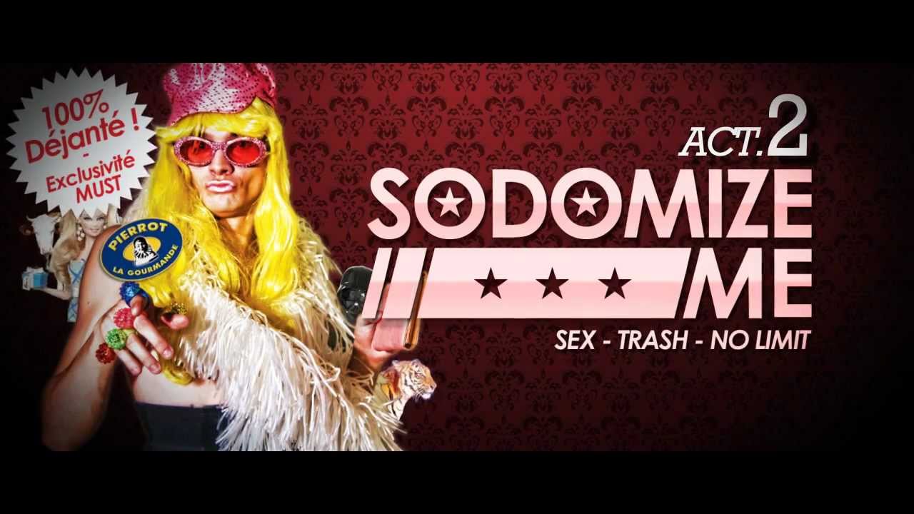 SODOMIZE ME Act. 2 @ Complexe MUST 22.12.2011 - YouTube