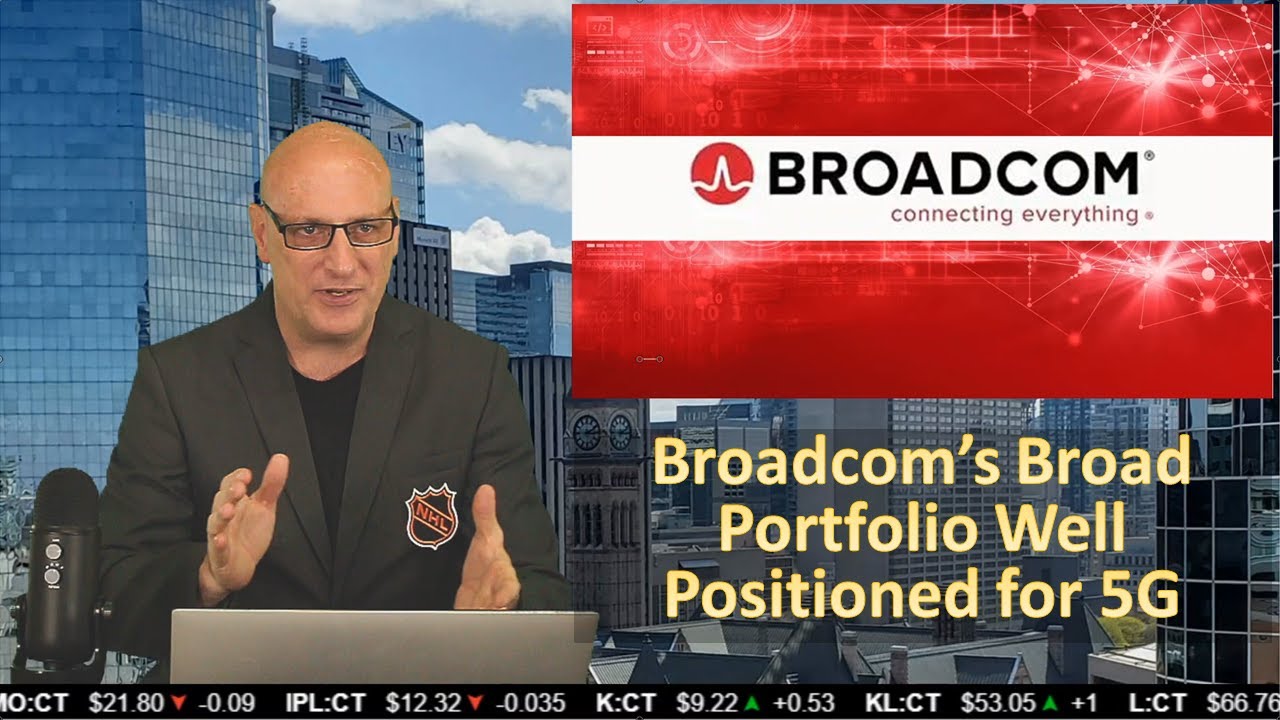 Broadcom's Broad Portfolio Well Positioned for 5G - YouTube