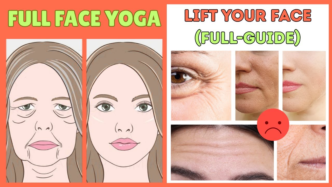 Full Face Yoga Exercises | Lift & Tighten Your Face Naturally (Complete ...