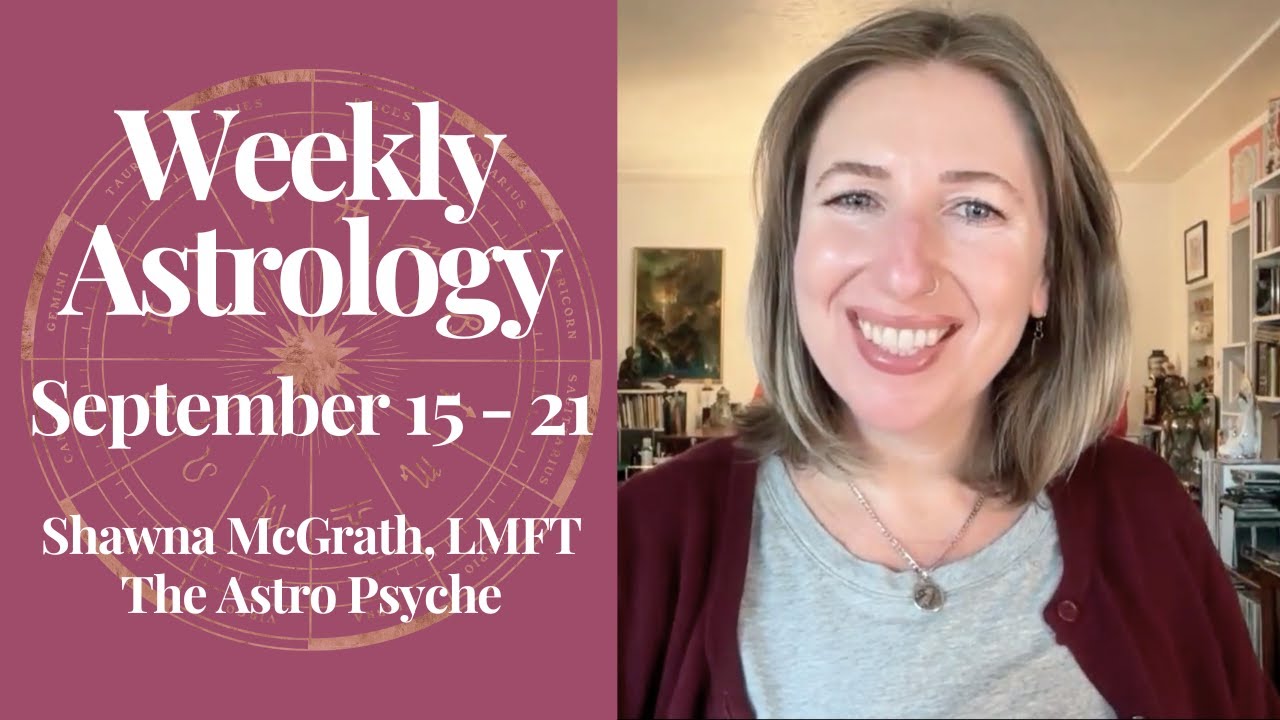 Sept 15 - 21 Weekly Astrology: Cosmic Reset with New Moon Solar Eclipse ...