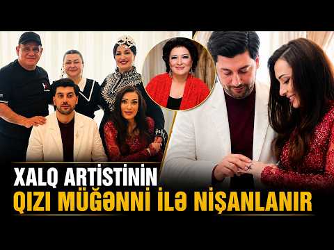 Xalq artisti Fatma Mahmudova qızı müğənni ilə nişanlandı