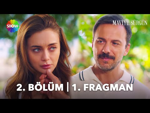 Maviye Sürgün 2. Bölüm 1. Fragman | “Benden çaldığını bana verene kadar, benden kurtulamazsın!”