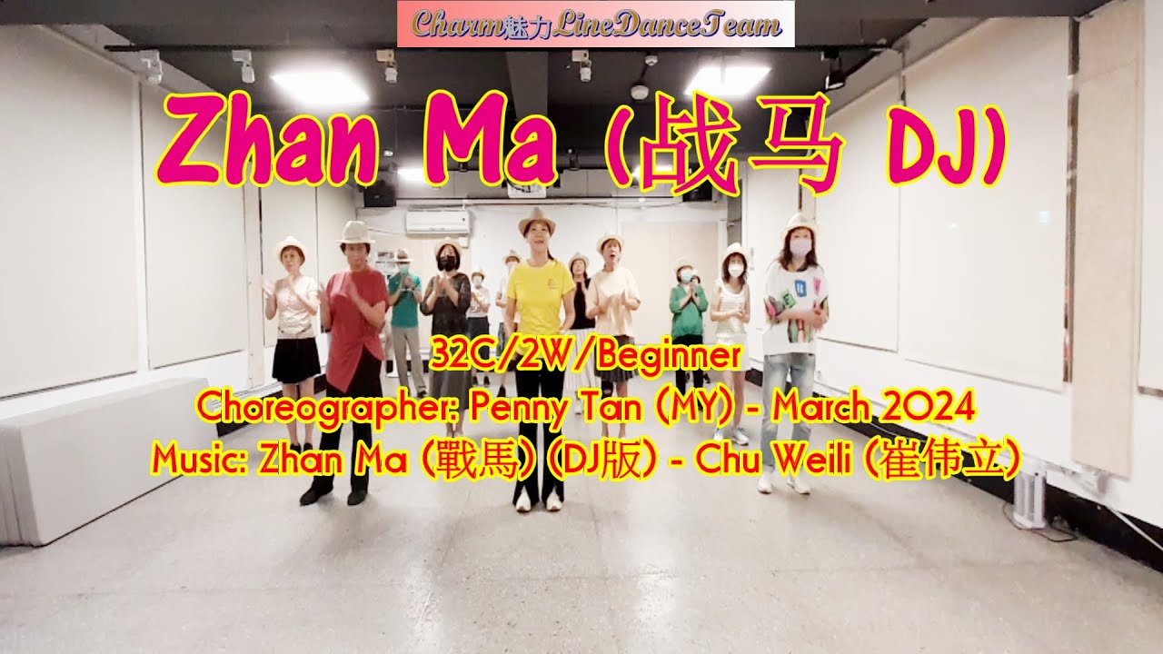 Zhan Ma (战马 DJ) - Line Dance - YouTube