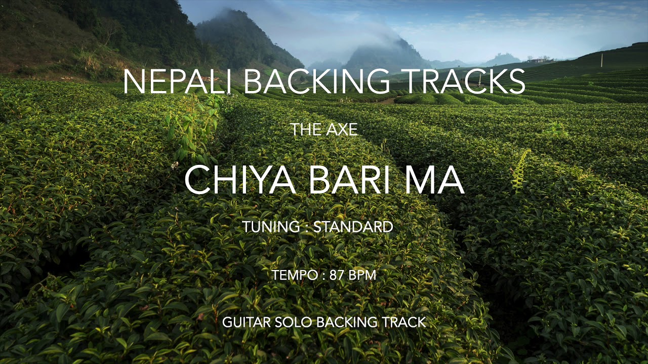 Chiya Bari Ma - The Axe | Guitar Solo Backing Track - YouTube