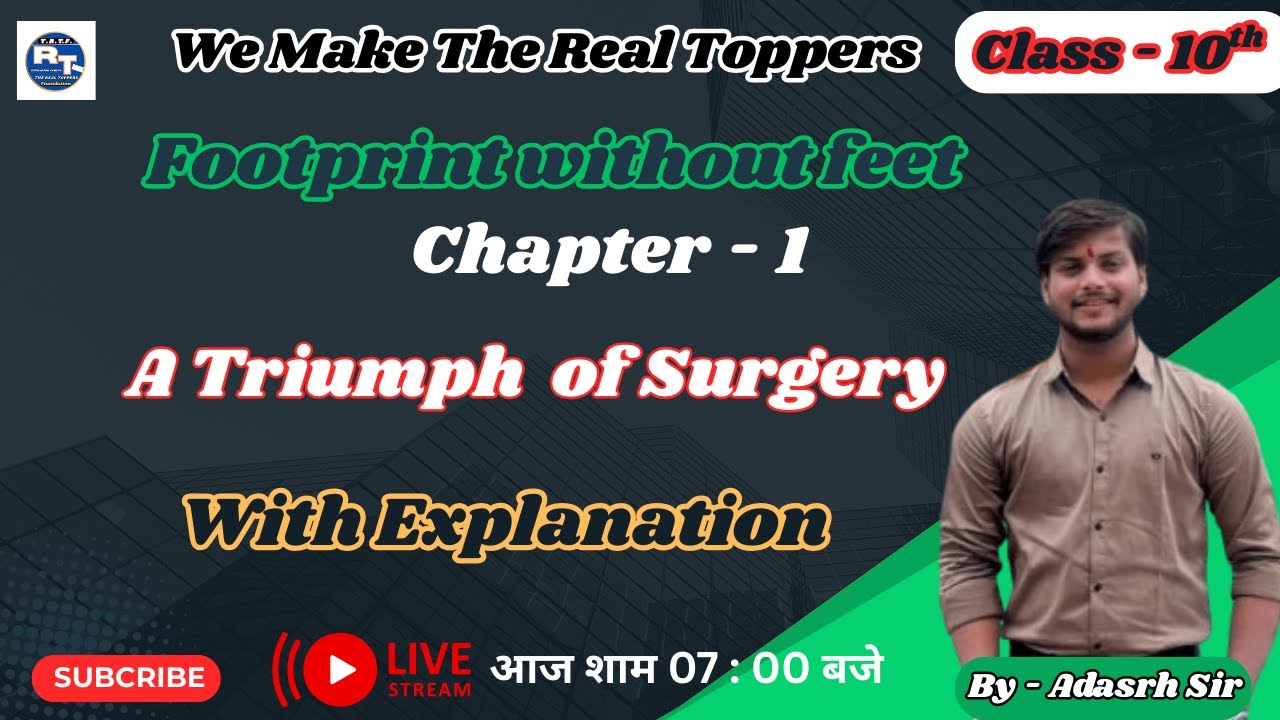 English Class - 10th Footprint without feet Chapter - 1st || A triumph ...