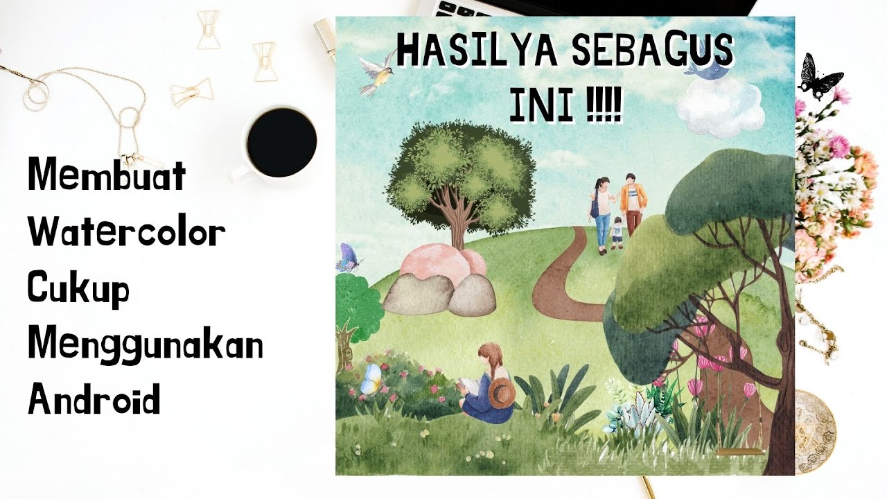 Membuat Desain Watercolor di Canva || Watercolor Art In Canva - YouTube