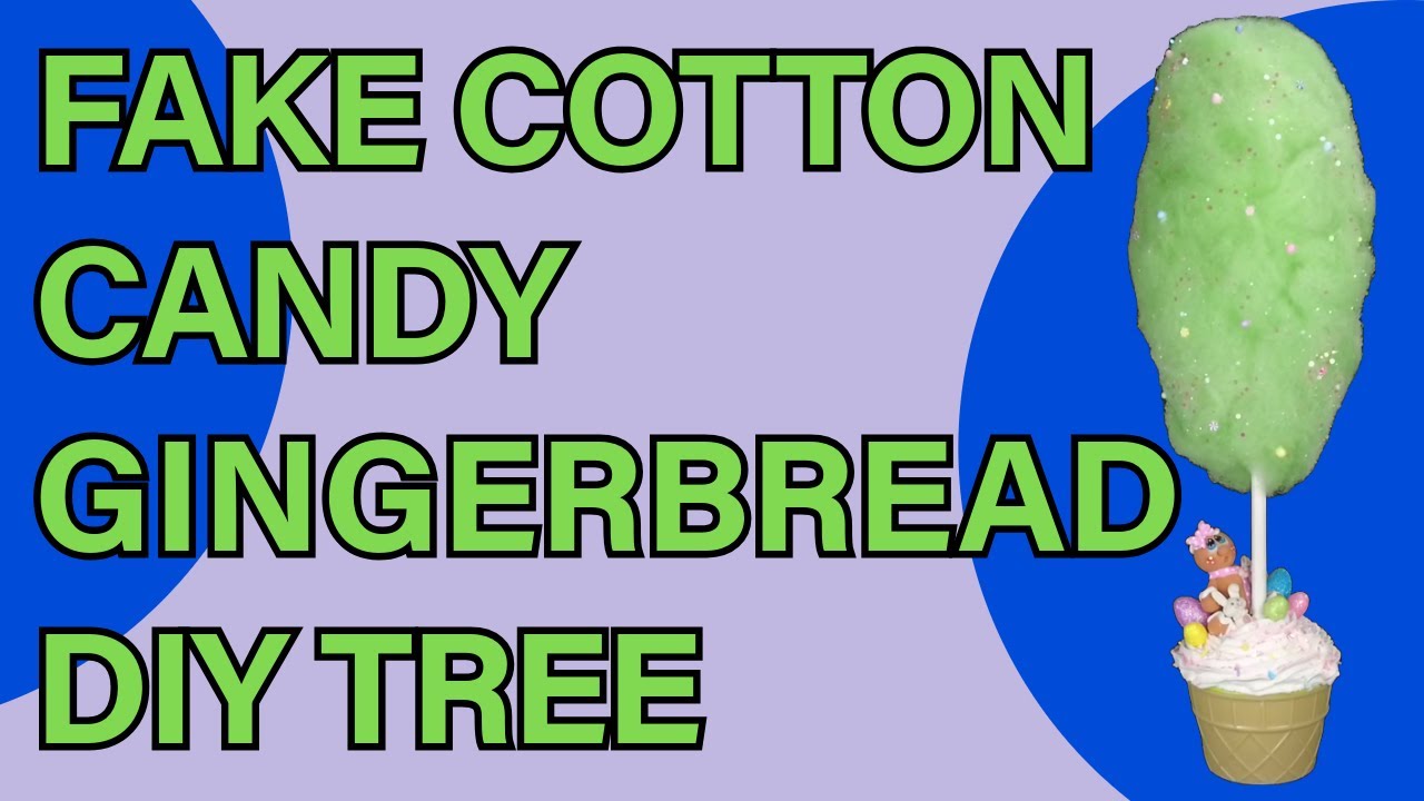 Fake Cotton Candy Gingerbread DIY Tree - YouTube