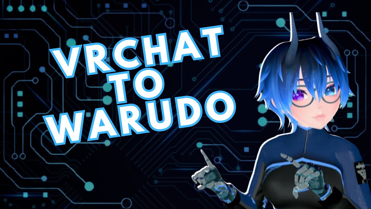 Seamlessly Transition Your VRChat Avatar to Warudo! - YouTube