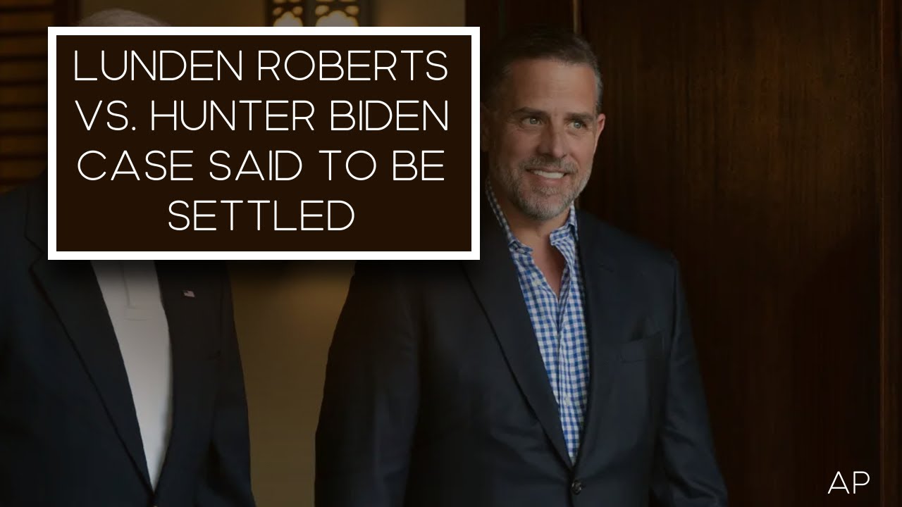 Lunden Roberts vs. Hunter Biden Case Said to be Settled - YouTube