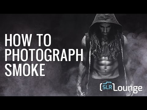10 Tips on How to Photograph Smoke and Fog - YouTube