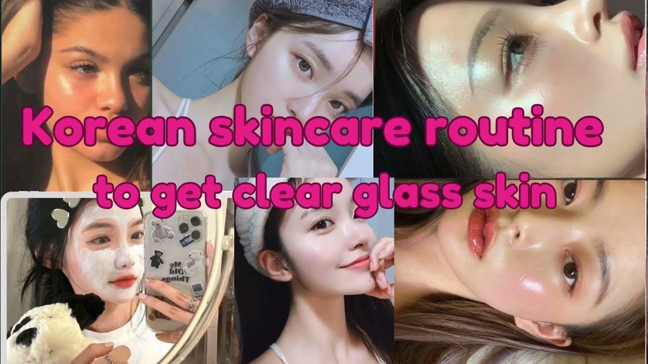 The Ultimate Korean Glass Skin Secret Routine That Will Make You Glow Up Faster!! 💫" - YouTube