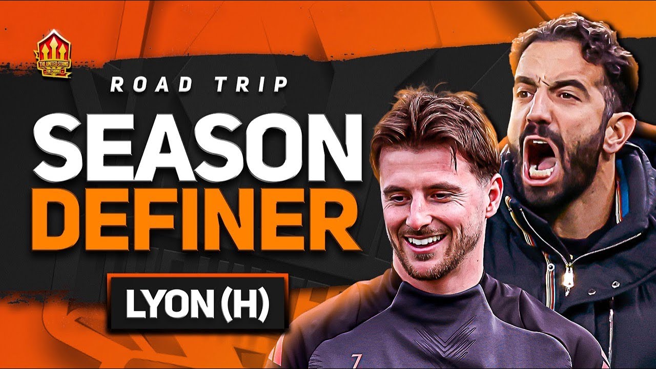 Amorim’s BIGGEST Game! MOUNT to Start! Man United vs Lyon | Road Trip ...