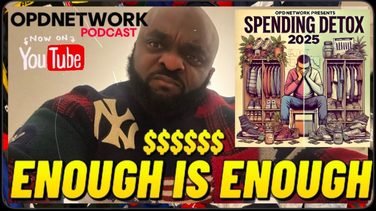 Spending Detox 2025 (Enough is Enough") - YouTube