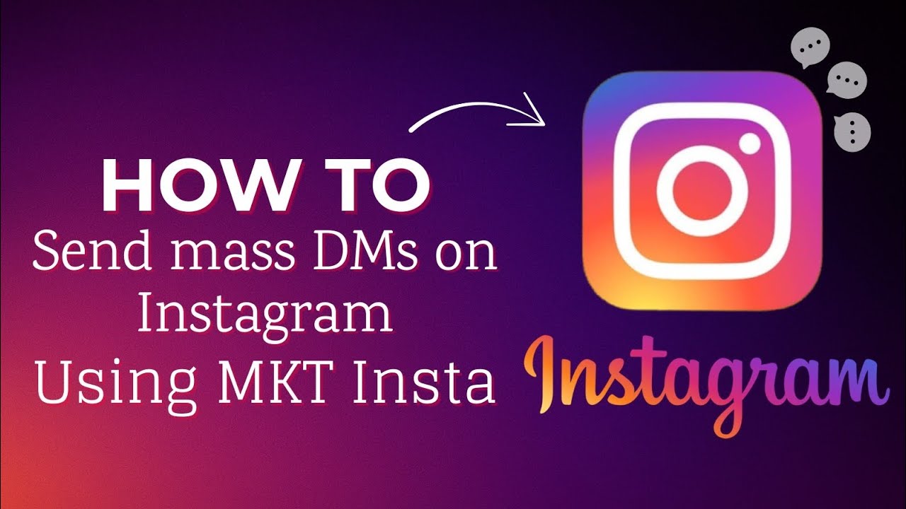 How to Send Mass DMs on Instagram Using MKT Insta - YouTube