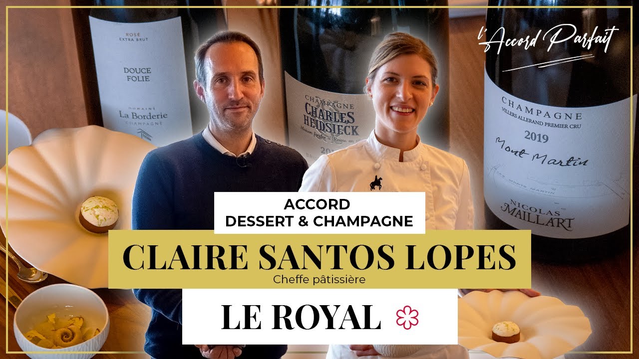 Accord Dessert/Champagne avec Claire Santos Lopes, Cheffe Pâtissière du ...