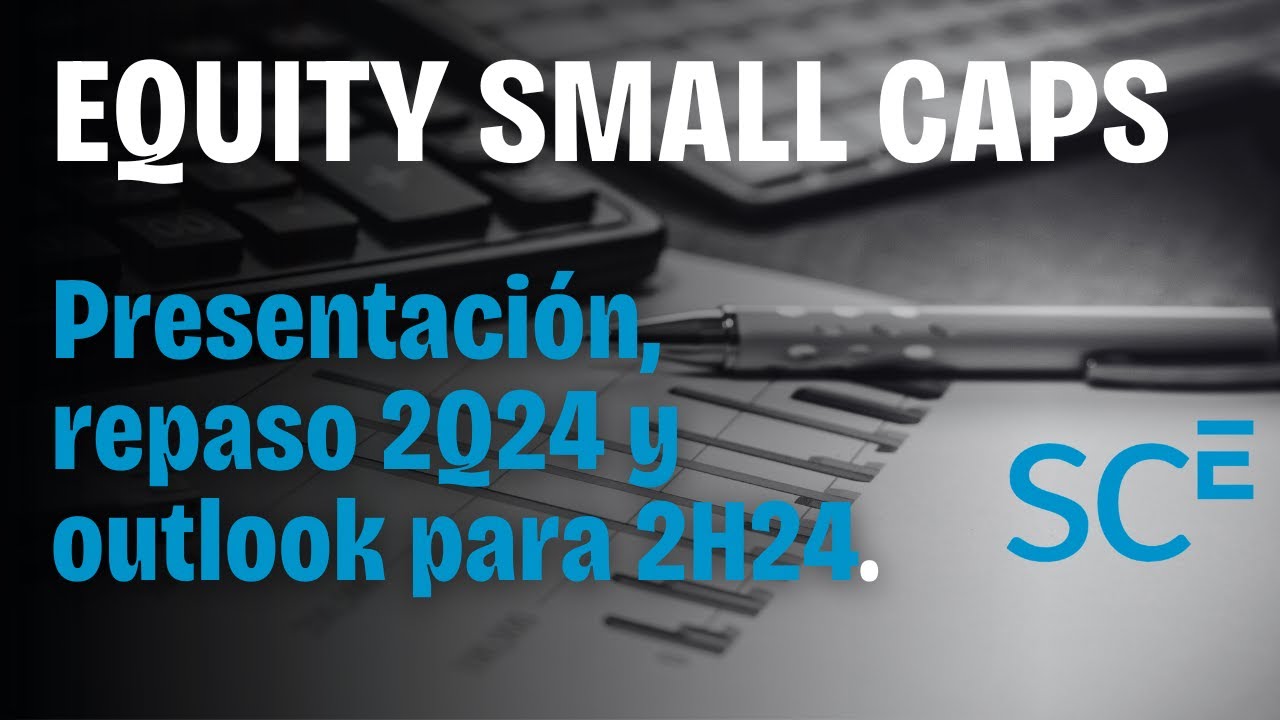 Repaso 2Q24 y outlook para el 2H24 - YouTube