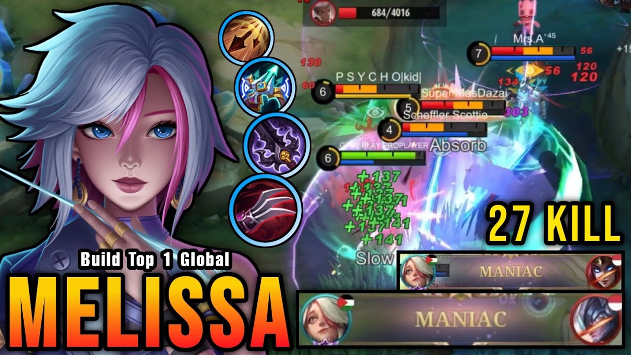 27 Kills + 2x MANIAC!! Melissa New Build lnsane LifeSteal - Build Top 1 ...