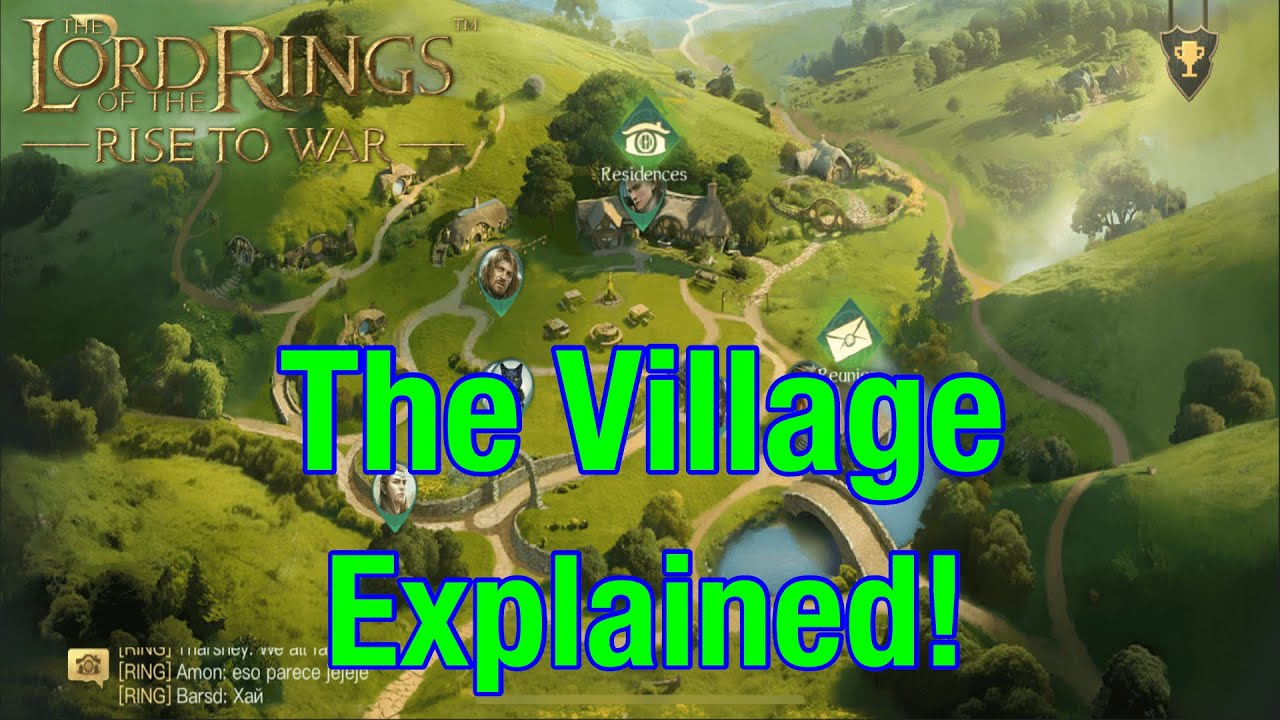 The Village Explained - Lord Of The Rings: Rise To War! - YouTube