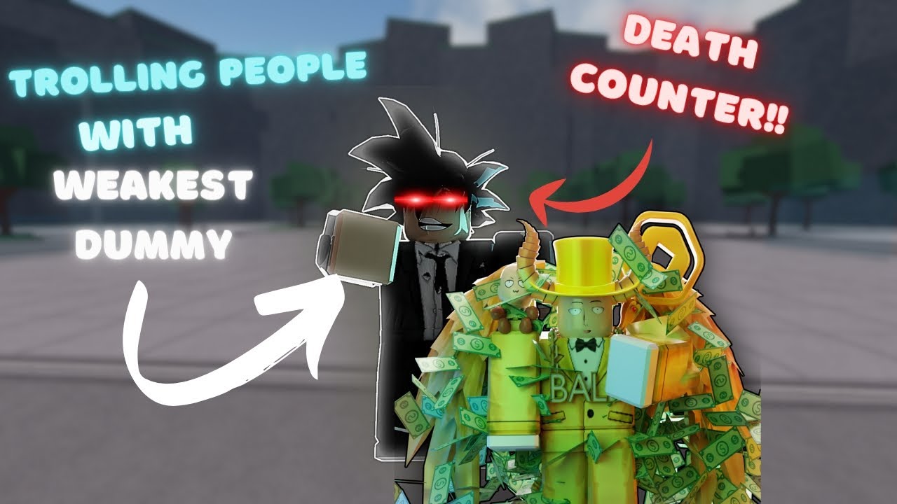Death Counter Dummy in ROBLOX!! | The Strongest Battlegrounds - YouTube