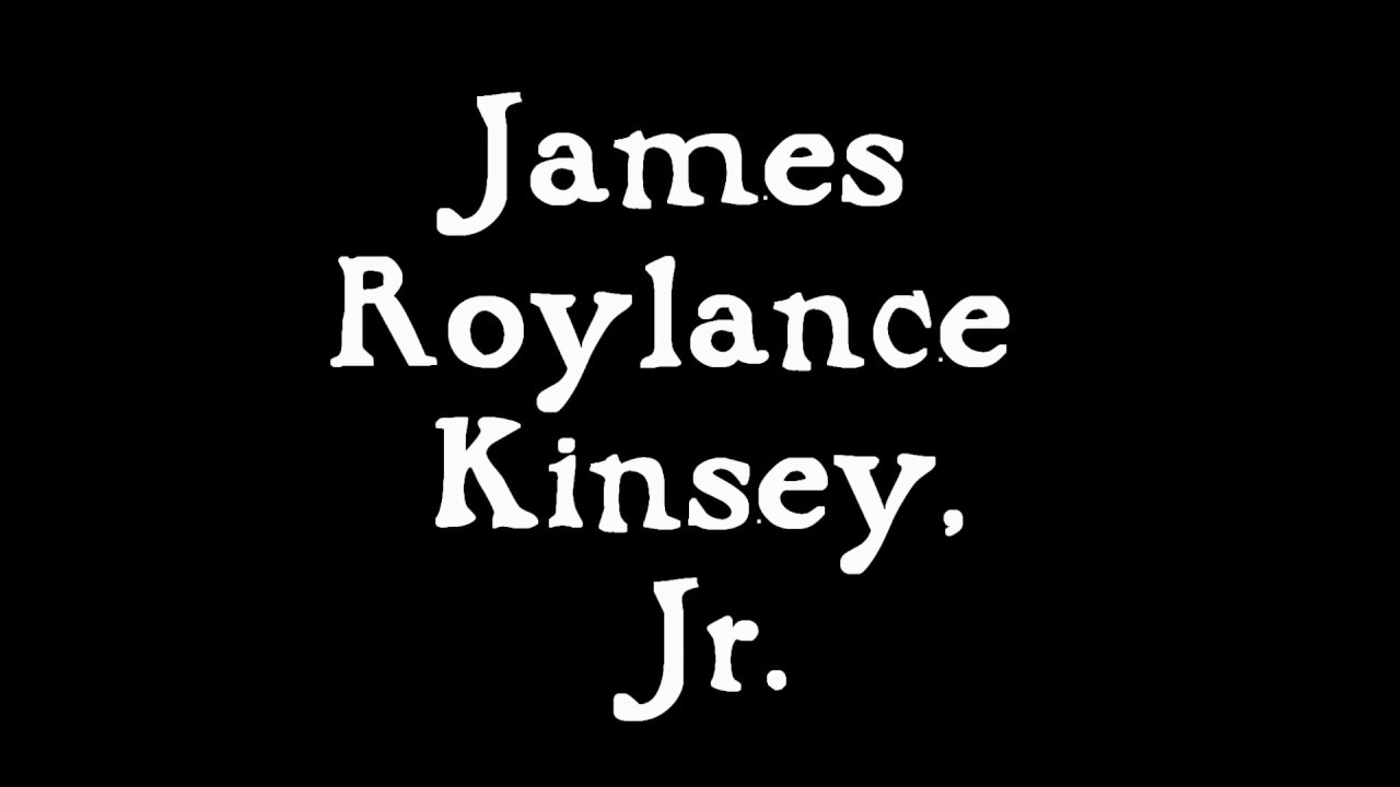James Roylance Kinsey, Jr. (a World War One Story) - YouTube
