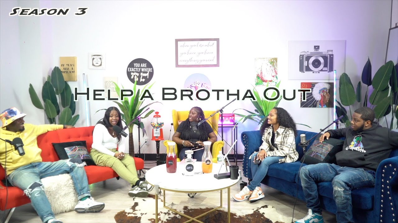 Season 3: Help a Brotha Out - YouTube