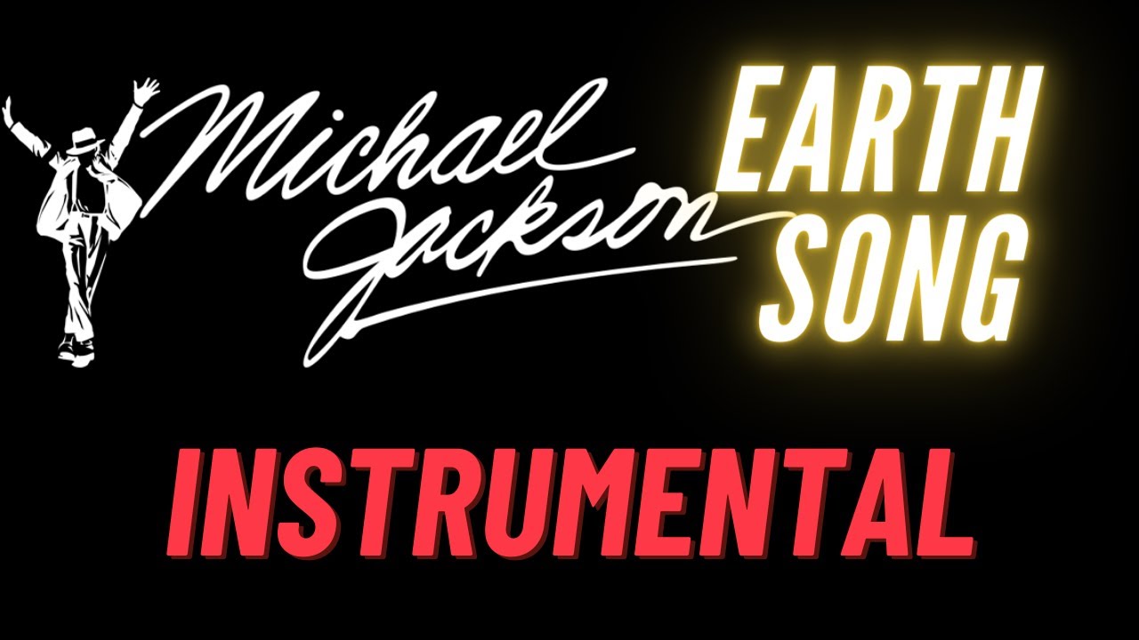 Earth Song (Michael Jackson) - INSTRUMENTAL BACKING TRACK - YouTube