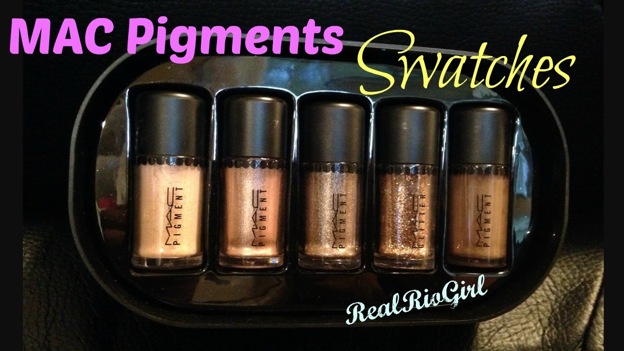 MAC Pigments Swatches | RealRioGirl - YouTube