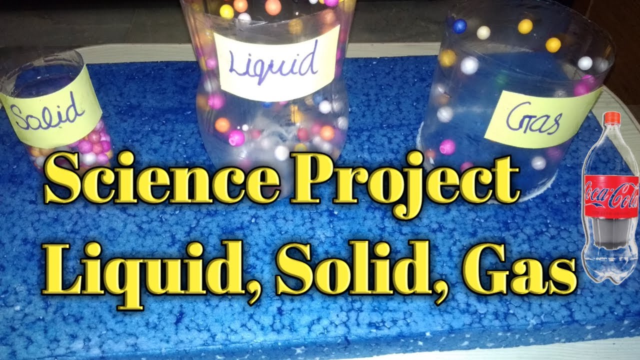 Science Project Thermocol Sheet, School Science Project, Liquid, Solid ...
