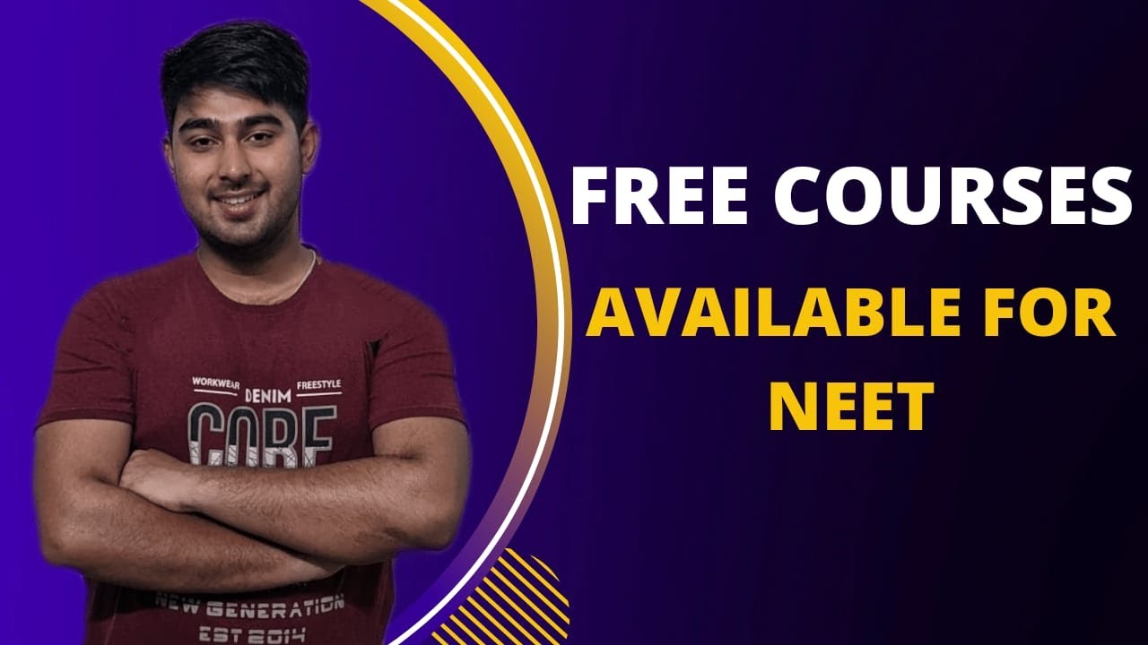 FREE COURSES OFFERED BY DIFFERENT PLATFORMS FOR NEET NEET 2022 YouTube free-courses-offered-by-different-platforms-for-neet-neet-2022-youtube