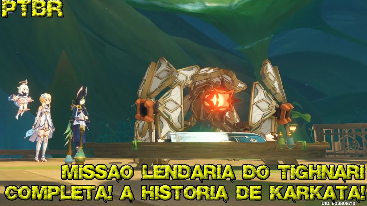 MISSÃO LENDARIA DO TIGHNARI COMPLETA! A HISTORIA DE KARKATA! - GENSHIN IMPACT - YouTube